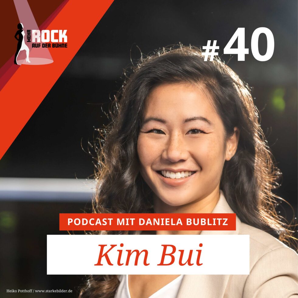 Episode #40: Von einer Ausnahmesportlerin lernen – im Gespräch mit Female Role Model Kim Bui